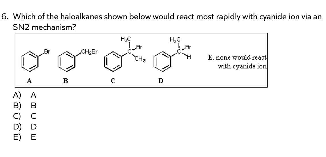 Solved Which of the haloalkanes shown below would react most | Chegg.com