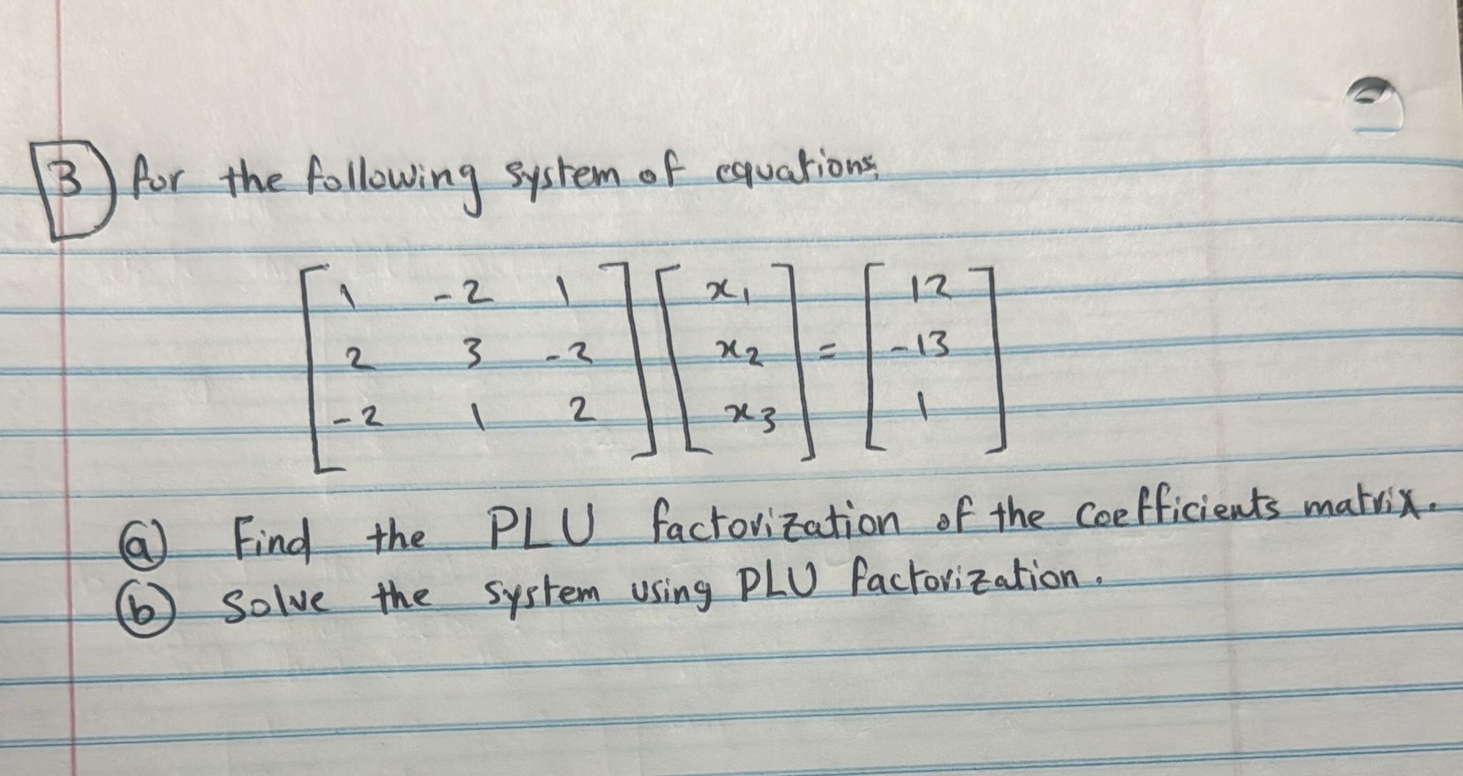 Solved for the following system of | Chegg.com