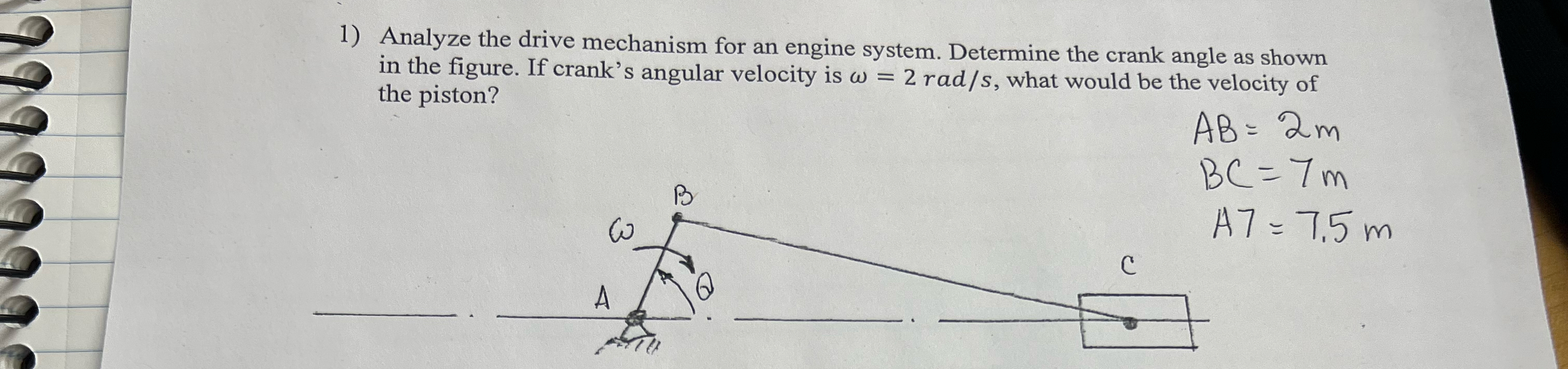 Solved Analyze the drive mechanism for an engine system. | Chegg.com