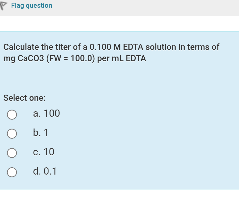 Solved Flag questionCalculate the titer of a 0.100M ﻿EDTA | Chegg.com