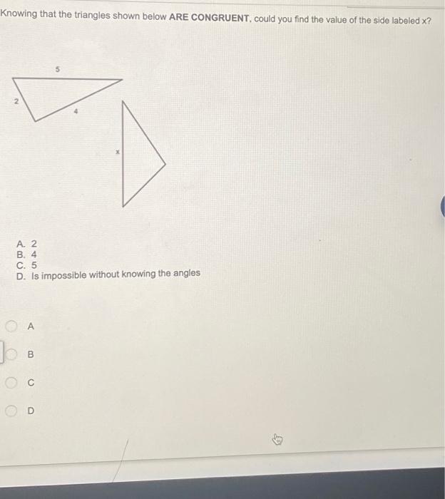 Solved Knowing that the triangles shown below ARE CONGRUENT, | Chegg.com