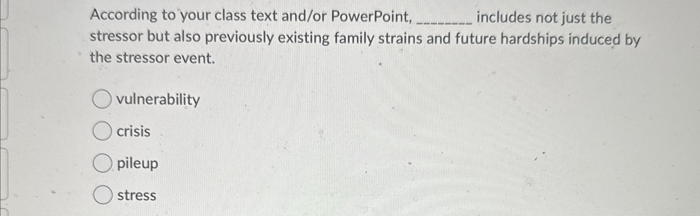 Solved According to your class text and/or PowerPoint, q, | Chegg.com