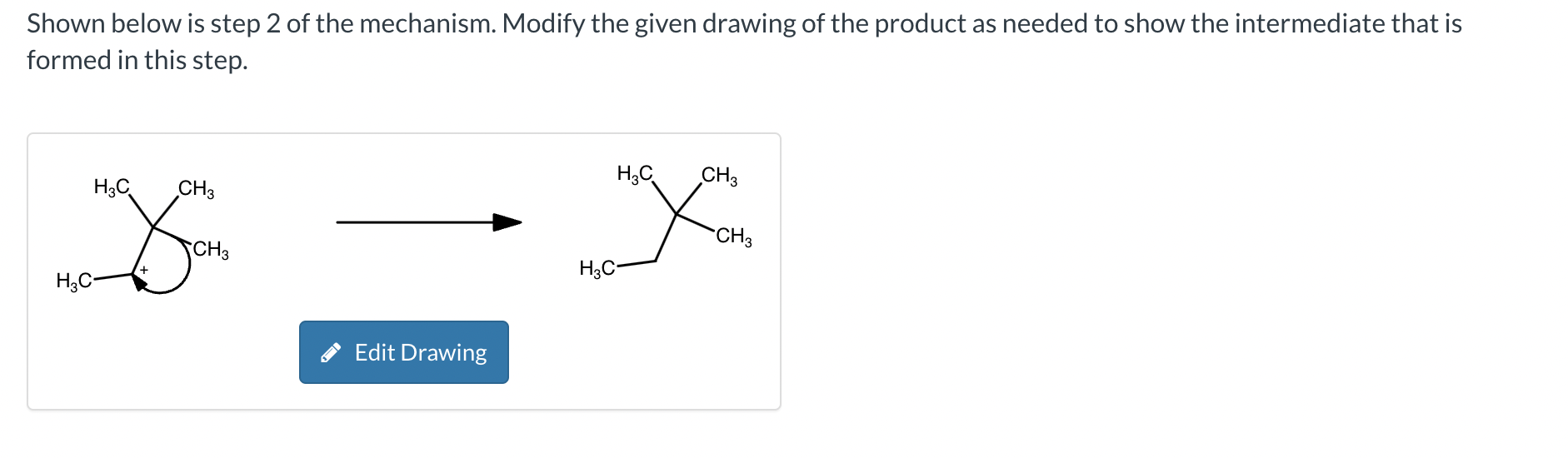 Solved Shown below is step 2 ﻿of the mechanism. Modify the | Chegg.com