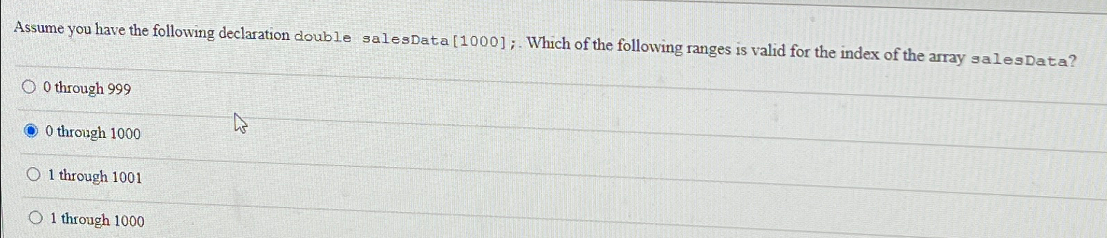 Solved Assume you have the following declaration double | Chegg.com