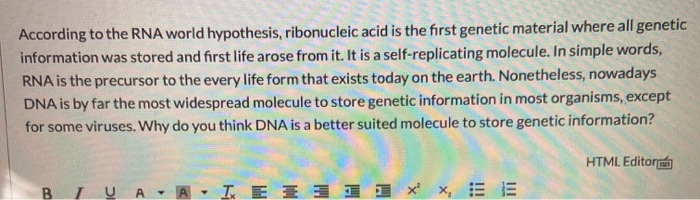 Solved According to the RNA world hypothesis, ribonucleic | Chegg.com