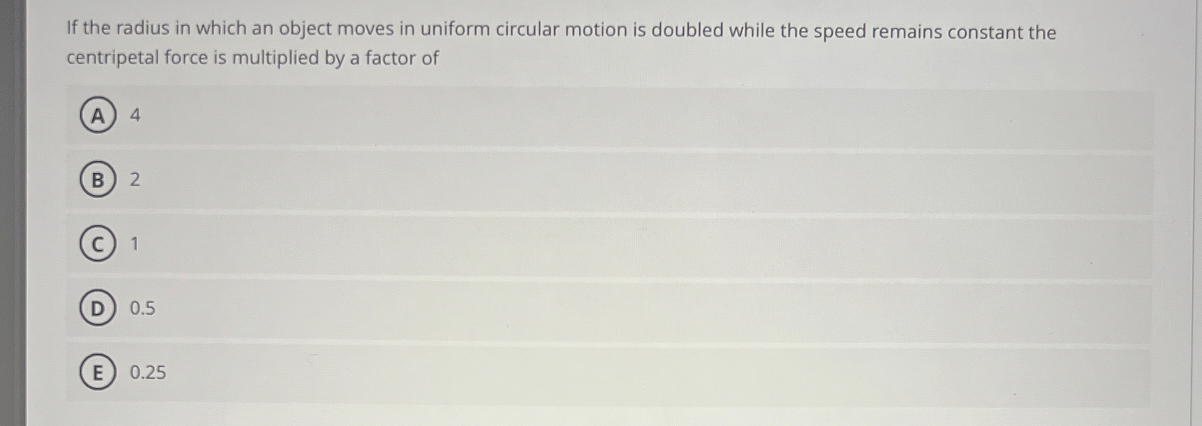 Solved If the radius in which an object moves in uniform | Chegg.com