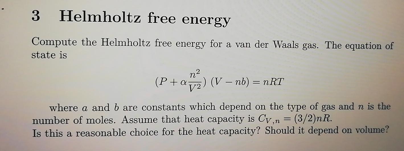 Solved 3 Helmholtz free energy Compute the Helmholtz free | Chegg.com