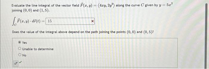 Solved Evaluate the line integral of the vector field | Chegg.com