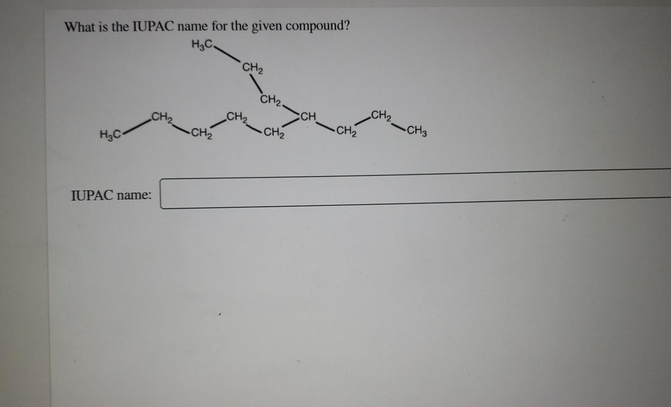 Solved What is the IUPAC name for the given compound? H2C. | Chegg.com