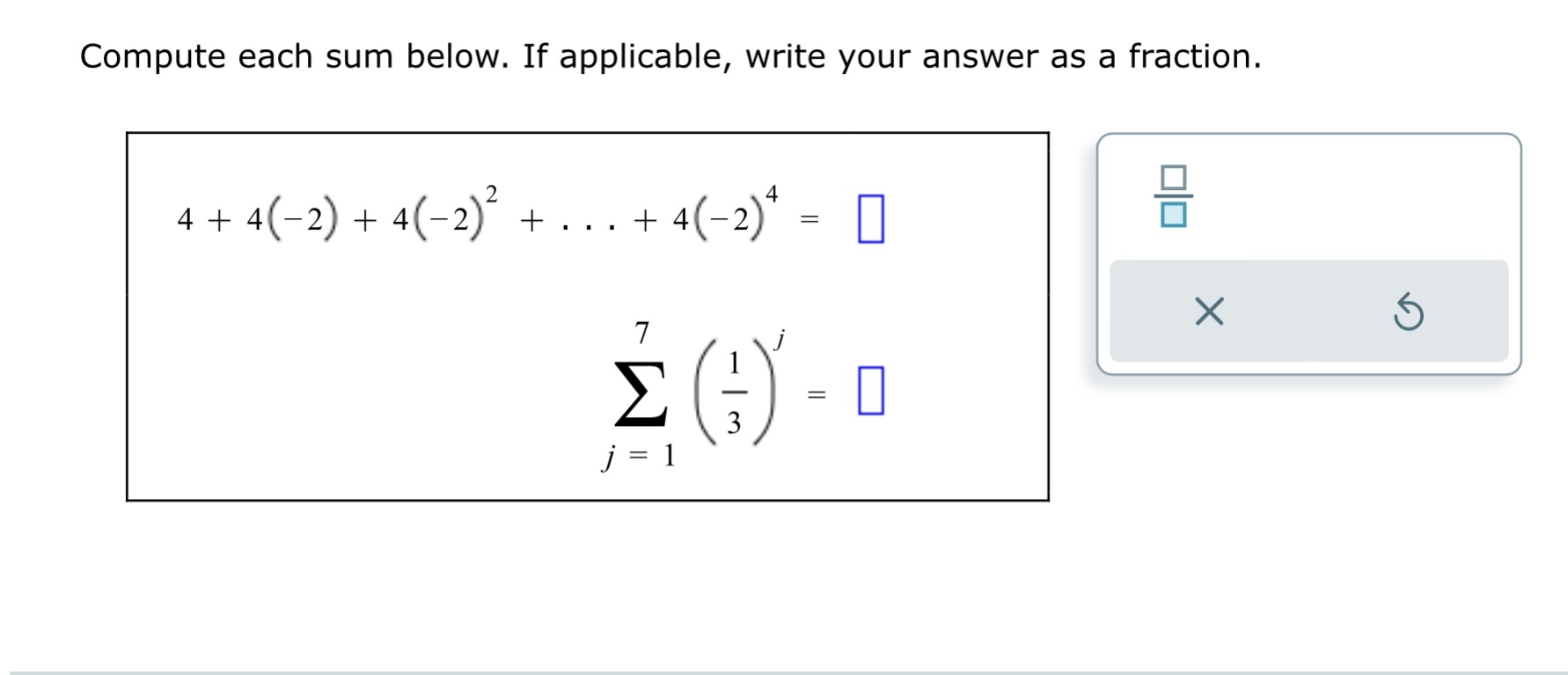 Solved Compute each sum below. If applicable, write your | Chegg.com