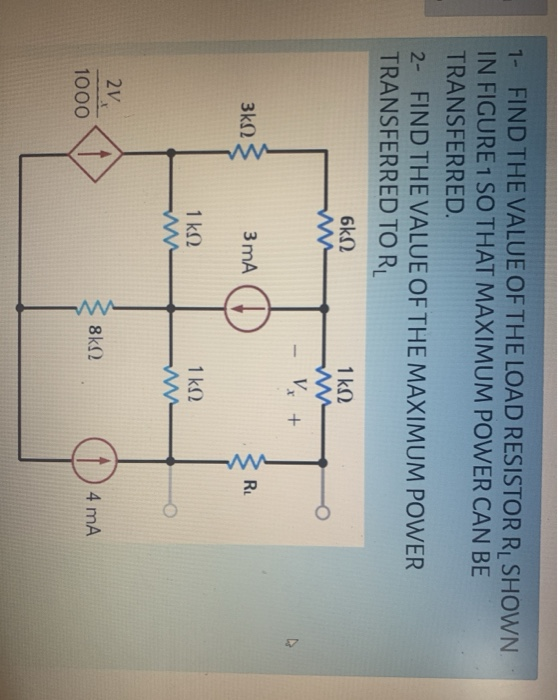 Solved 1- FIND THE VALUE OF THE LOAD RESISTOR RL SHOWN. IN | Chegg.com
