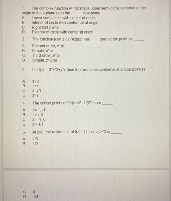 Solved The complex function w=1/7 maps upper semi-circle | Chegg.com