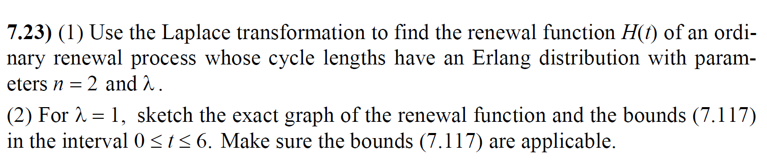 Solved (1) ﻿Use the Laplace transformation to find the | Chegg.com