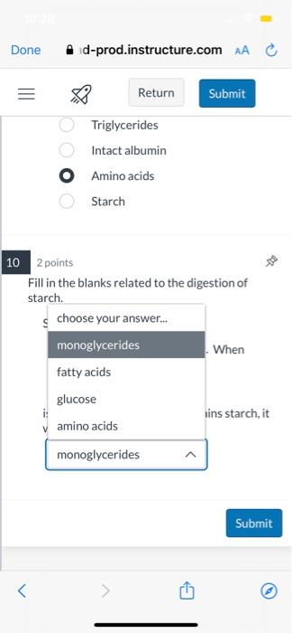 Solved Triglycerides Intact albumin Amino acids Starch 2 | Chegg.com
