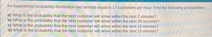 Solved An exponential probability distribution has lambda | Chegg.com