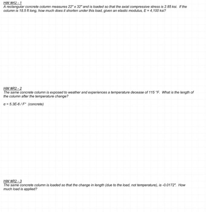 Solved HW #R2-1 A rectangular concrete column measures 22" x | Chegg.com