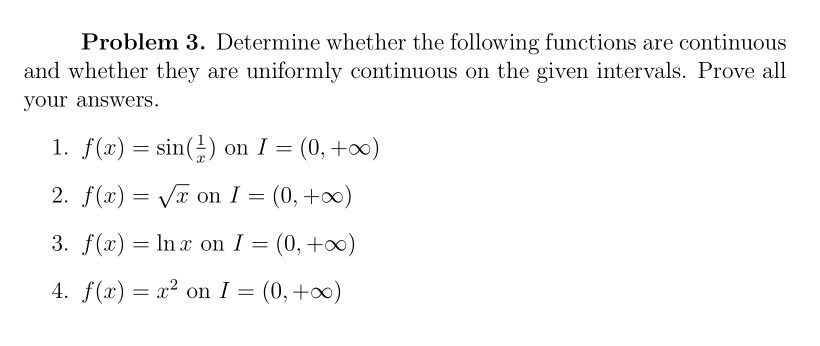 Solved Problem 3. Determine whether the following functions | Chegg.com