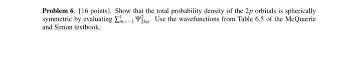 Solved Problem 6. [16 points]. Show that the total | Chegg.com
