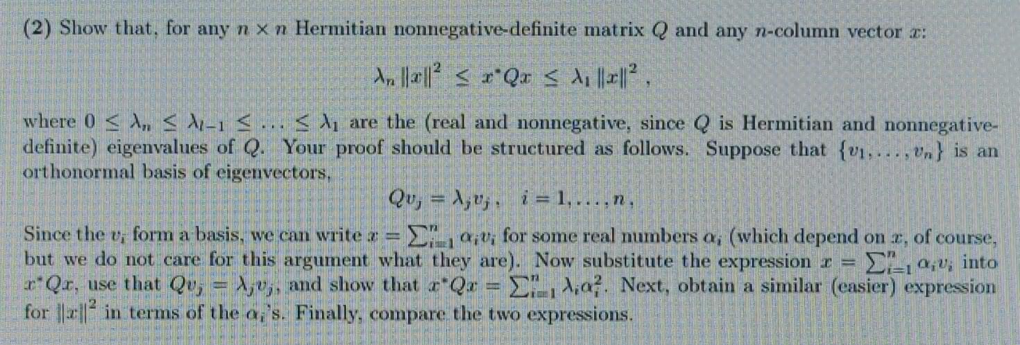 Solved (2) Show that, for any n x n Hermitian | Chegg.com