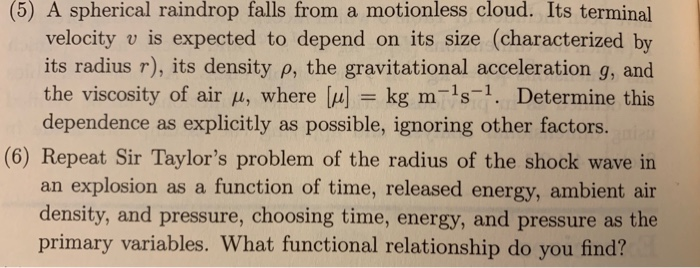Solved (5) A spherical raindrop falls from a motionless | Chegg.com