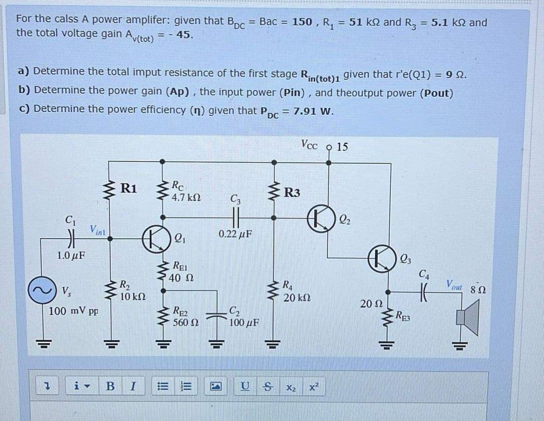 Solved For the calss A power amplifer: given that | Chegg.com