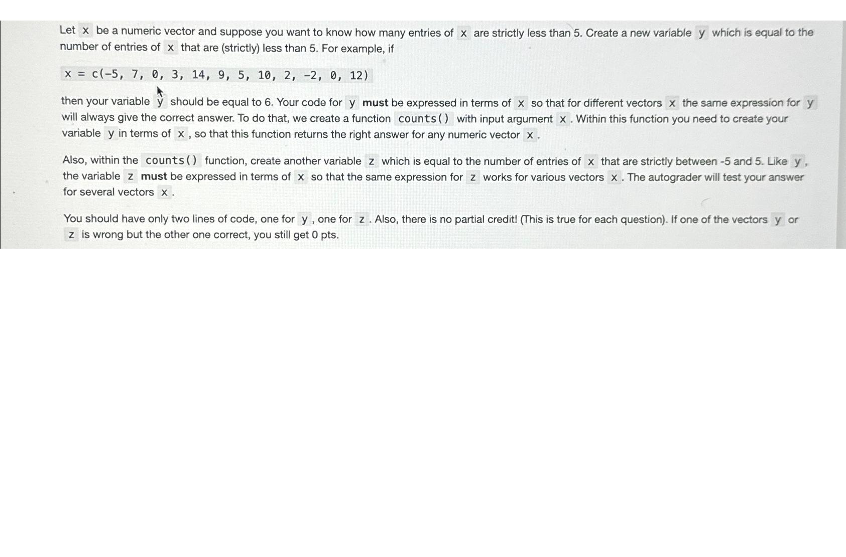 Solved Let x ﻿be a numeric vector and suppose you want to | Chegg.com