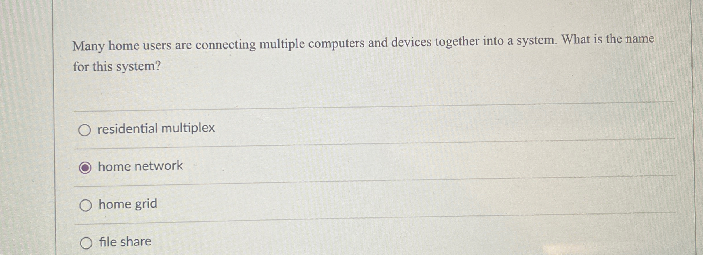 Solved Many home users are connecting multiple computers and | Chegg.com