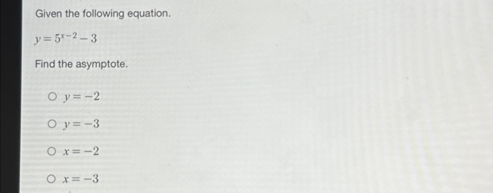 Solved Given the following equation.y=5x-2-3Find the | Chegg.com