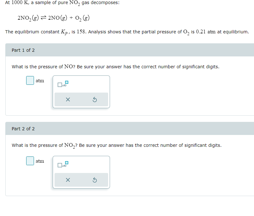 Solved At 1000K, ﻿a sample of pure NO2 ﻿gas | Chegg.com