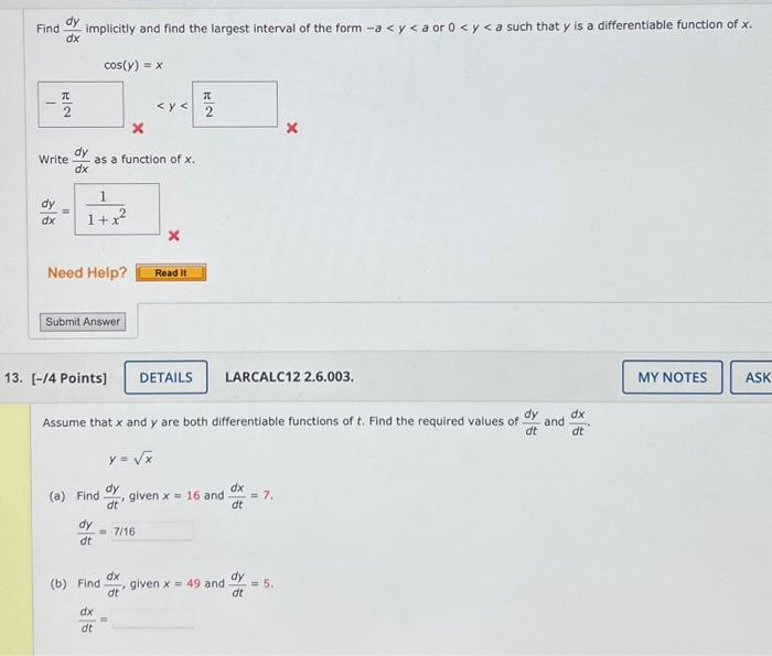 Solved Find dxdy implicitly and find the largest interval of | Chegg.com