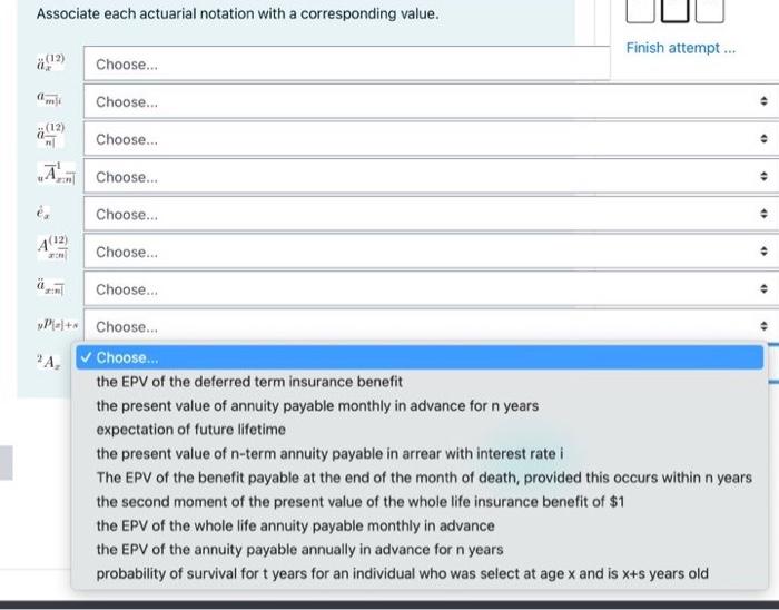 Solved Associate each actuarial notation with a | Chegg.com