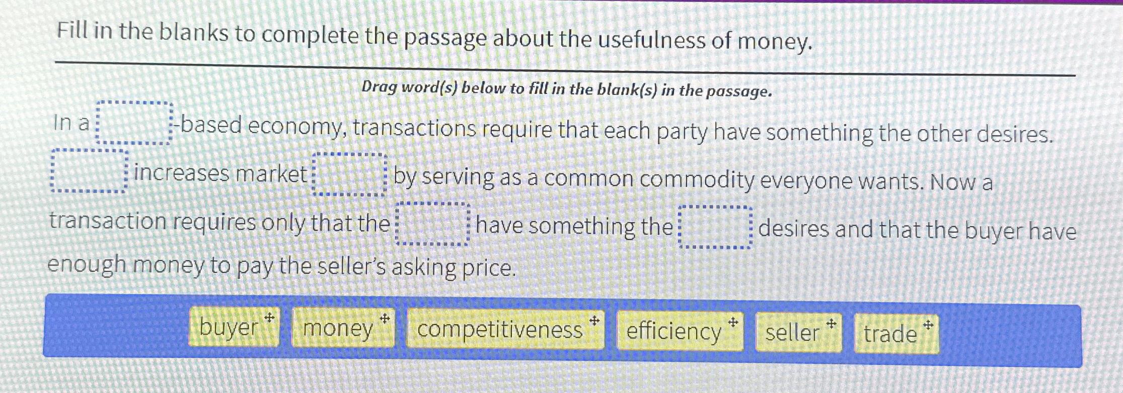 Solved Fill in the blanks to complete the passage about the | Chegg.com