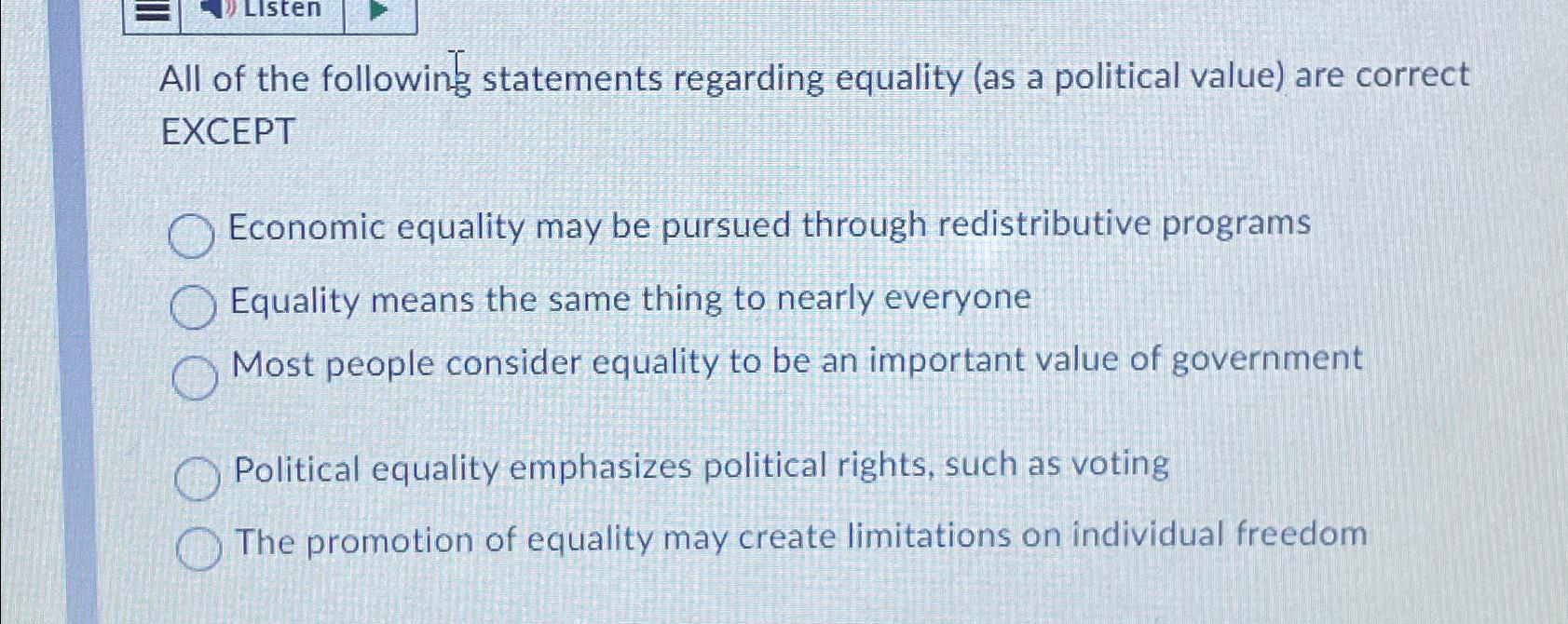 Solved All of the following statements regarding equality | Chegg.com