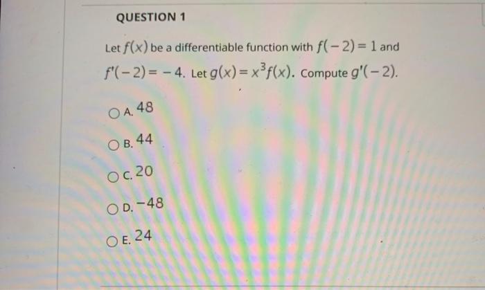 Solved QUESTION 1 Let f(x)be a differentiable function with | Chegg.com