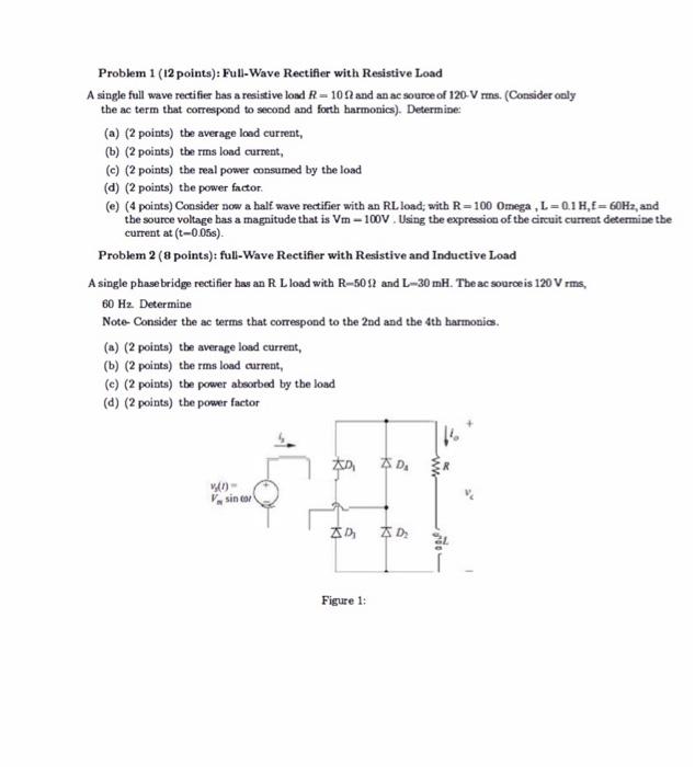Solved Problem 1 (12 points): Full-Wave Rectifier with | Chegg.com