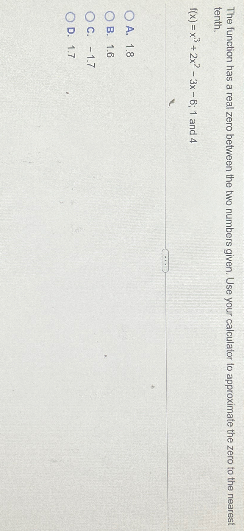 Solved The function has a real zero between the two numbers | Chegg.com