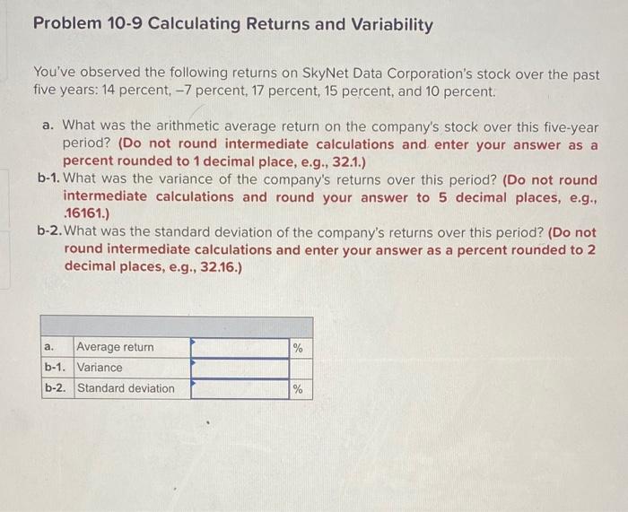 Solved Problem 10-9 Calculating Returns and Variability | Chegg.com