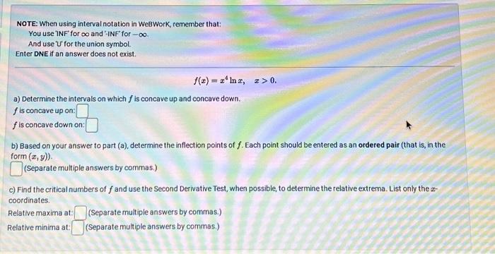 Solved NOTE: When using interval notation in WeBWorK, | Chegg.com