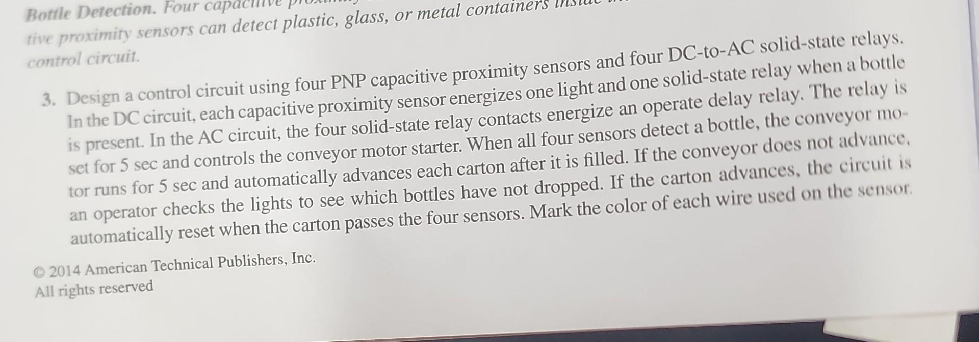 Solved Bottle Detection. Four capac tive proximity sensors | Chegg.com