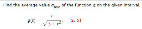 Solved Find the average value gave ﻿of the function g ﻿on | Chegg.com