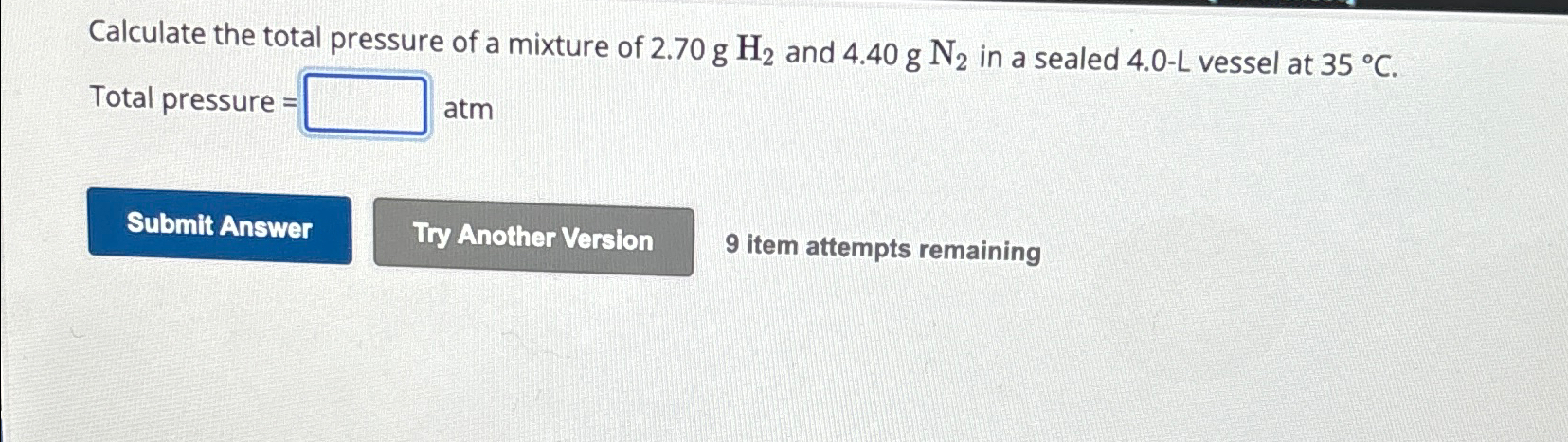 Solved Calculate the total pressure of a mixture of 2.70gH2 | Chegg.com