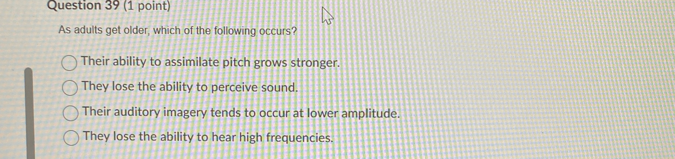 Solved Question 39 (1 ﻿point)As adults get older, which of | Chegg.com