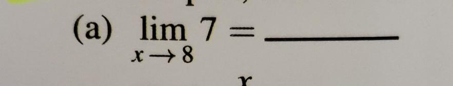 Solved (a) limx→87= | Chegg.com