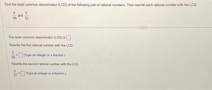 Solved Find the least common denominator (LCD) of the | Chegg.com
