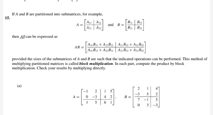 Solved If A and B ﻿are partitioned into submatrices, for | Chegg.com