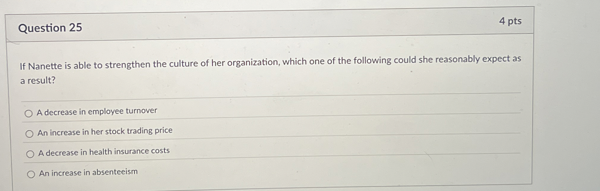 Solved Question 25If Nanette is able to strengthen the | Chegg.com