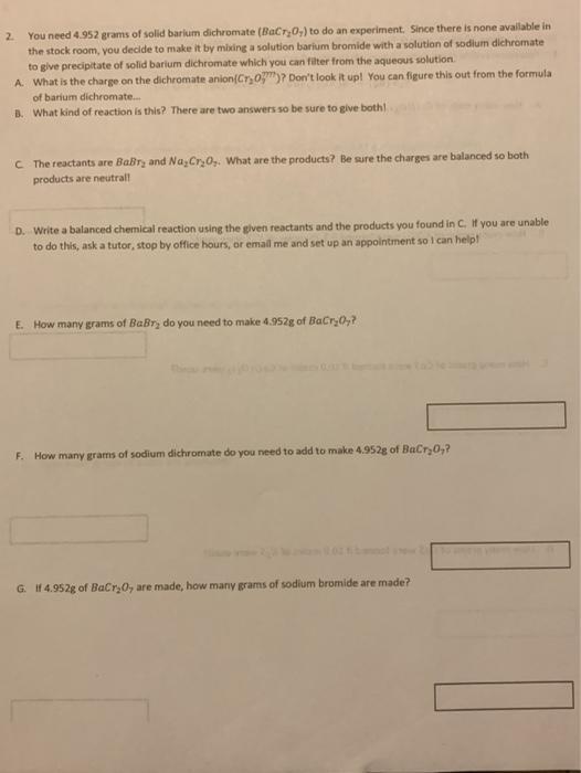 Solved 2 You need 4.952 grams of solid barium dichromate | Chegg.com