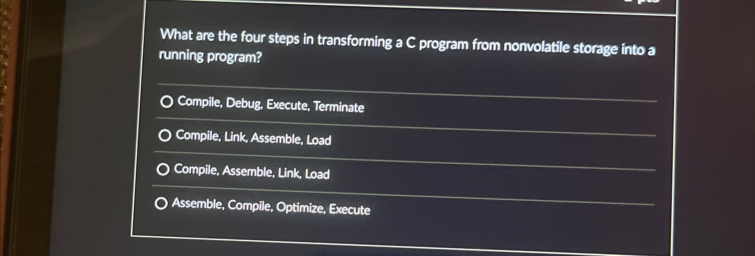 Solved What are the four steps in transforming a C program | Chegg.com
