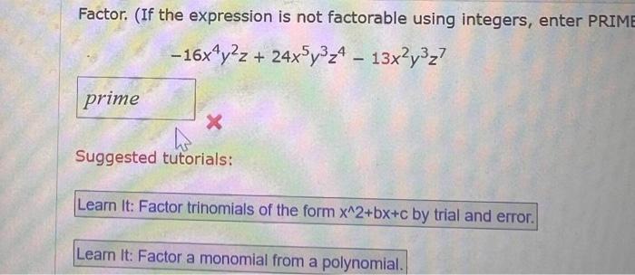 Solved Factor. (If the expression is not factorable using | Chegg.com