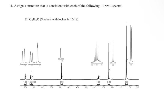 Solved 4. Assign a structure that is consistent with each of | Chegg.com